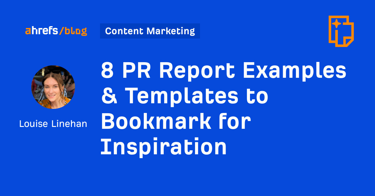8 PR Report Examples & Templates to Bookmark for Inspiration - OK Design